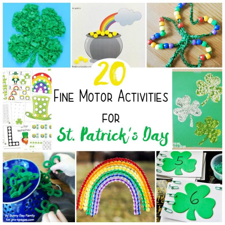 20+ Colorful St. Patrick's Day Fine Motor Activities
