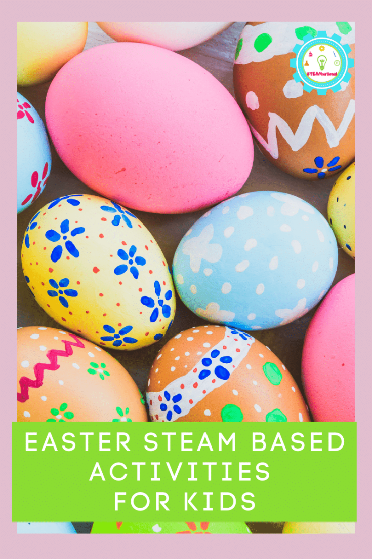 21 Exciting Easter STEAM Activities for Elementary