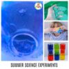 Mindblowing Summer Science Experiments You Must Try This Summer