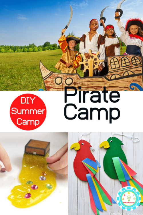 Make Your Own Seaworthy Pirate Summer Camp!