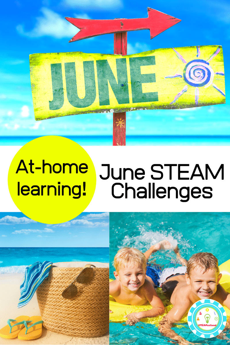 June STEAM Activities Bucket List for Kids