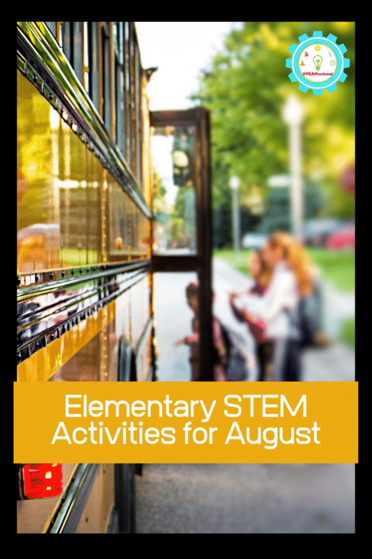 August STEAM Activities for Elementary Students