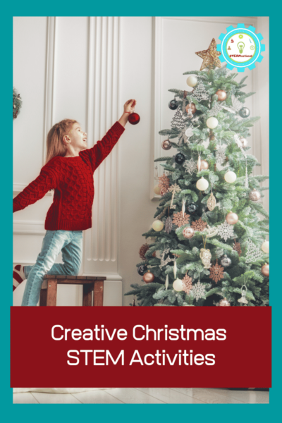 25 Creative Christmas STEM Challenge Ideas for Elementary