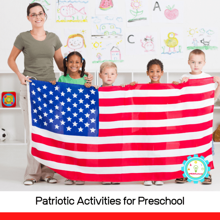 10+ Engaging and Fun Patriotic Activities for Preschool