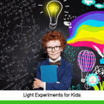 11+ Bright and Shining Light Experiments for Kids